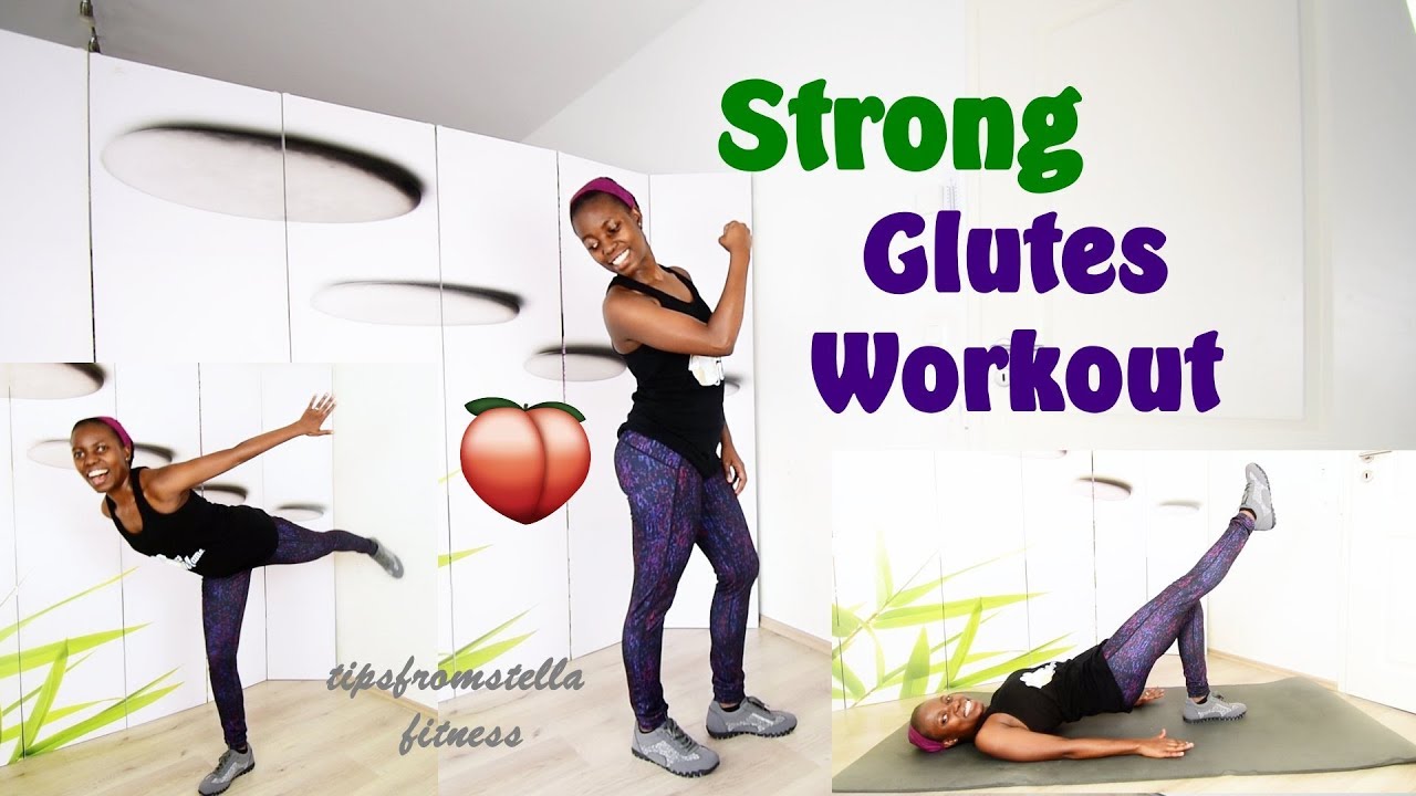 Strong Glutes Workout: Butt Exercises To Strengthen, Tone & Sculpt ...