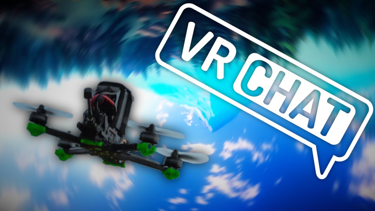 VRChat is now an FPV drone simulator - YouTube