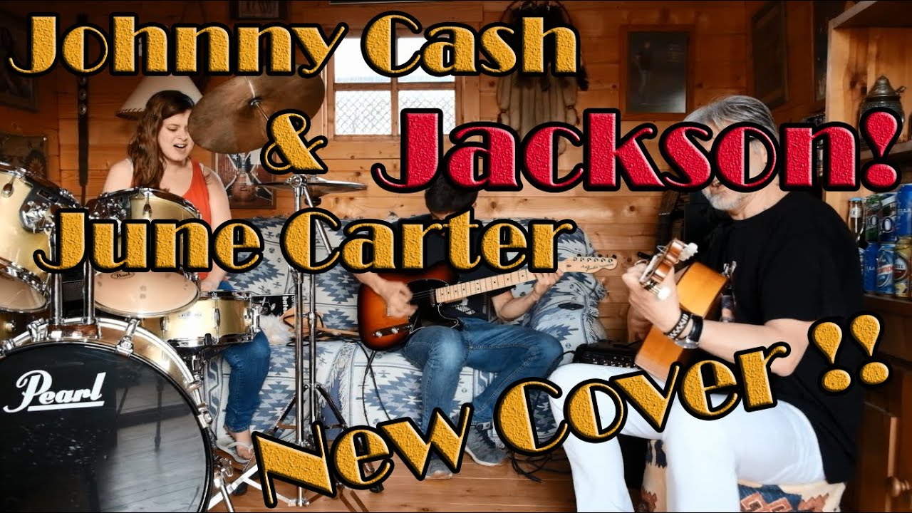 Johnny Cash & June Carter - Jackson / Cover by Genisrovi - YouTube
