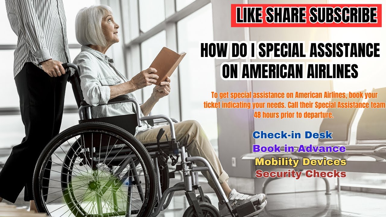 How Do I Special Assistance on American Airlines - YouTube