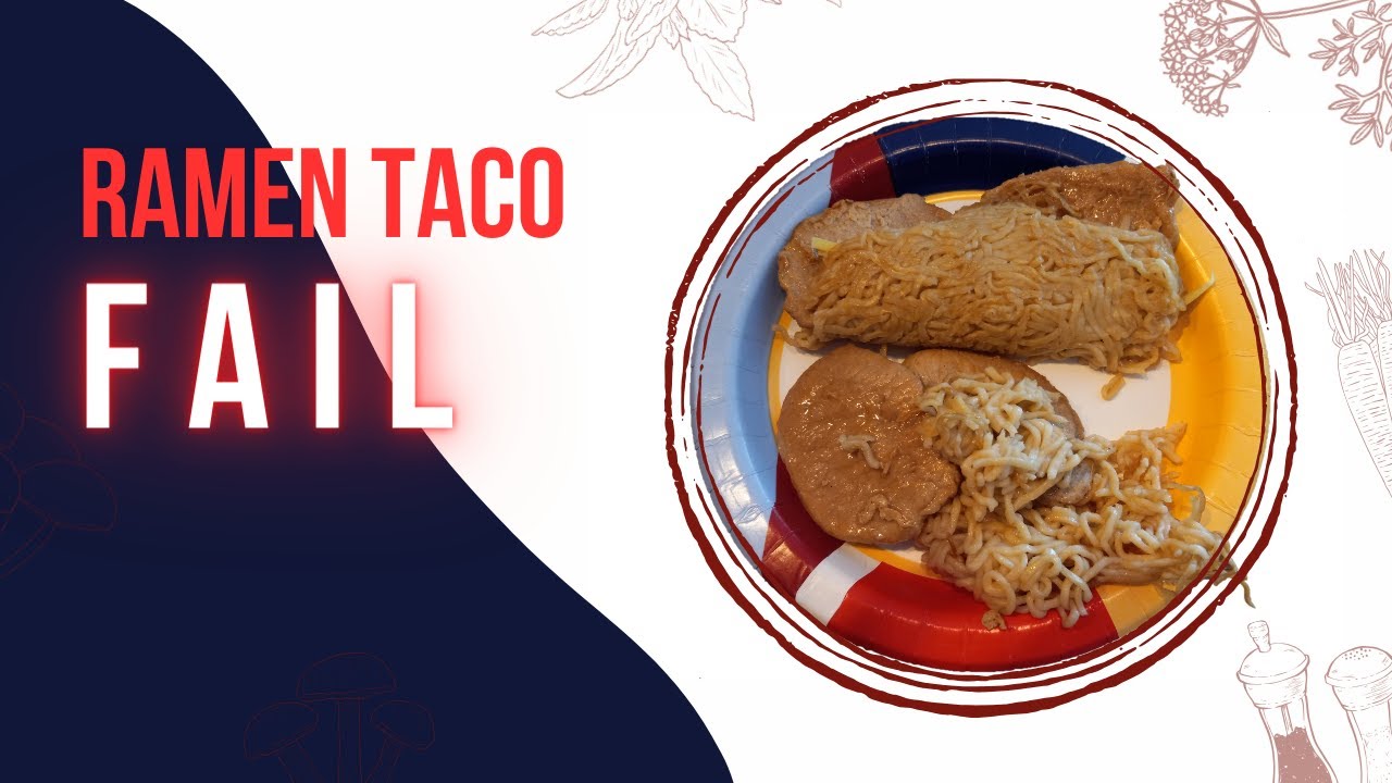 Ramen Taco Fail - YouTube