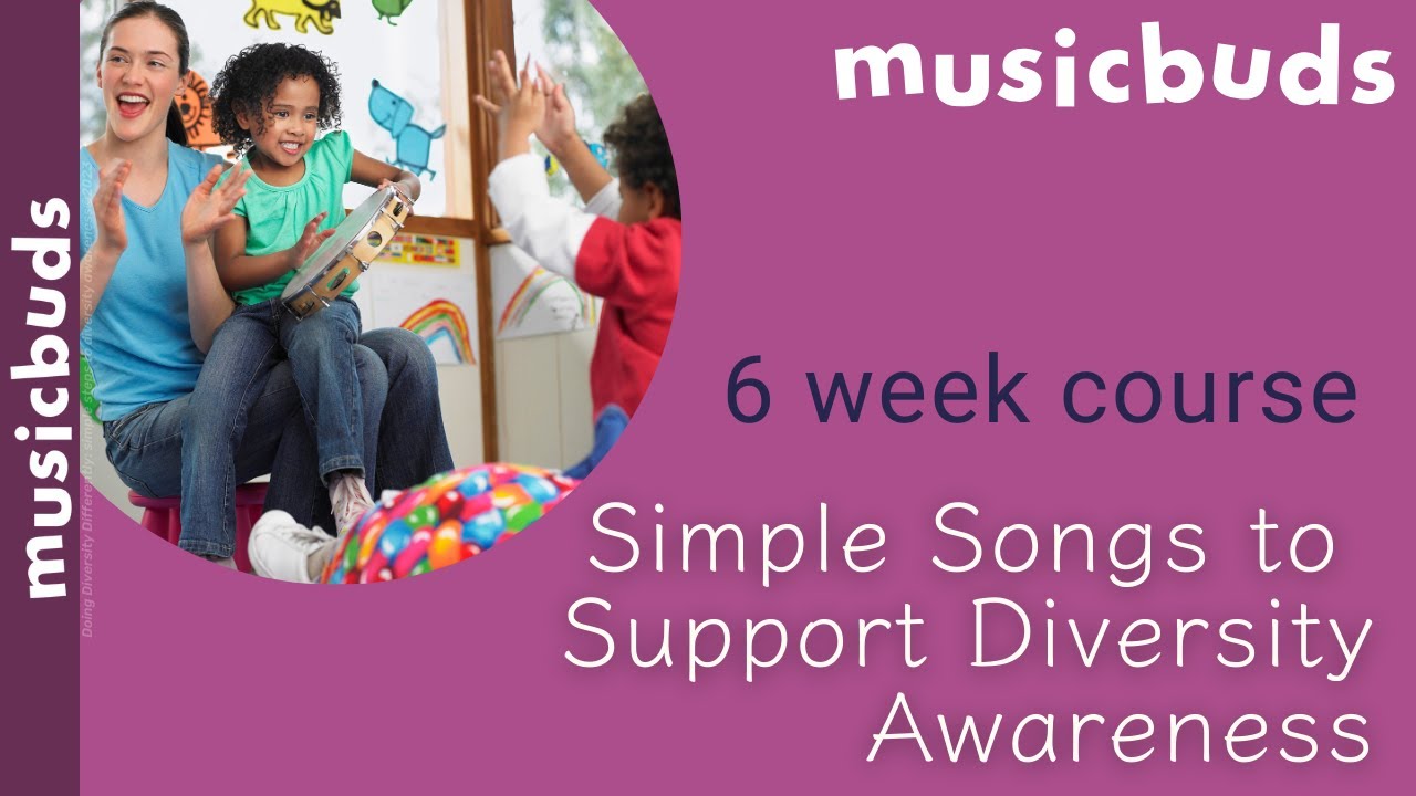 Simpe Songs to Support Diversity Awareness Course - YouTube