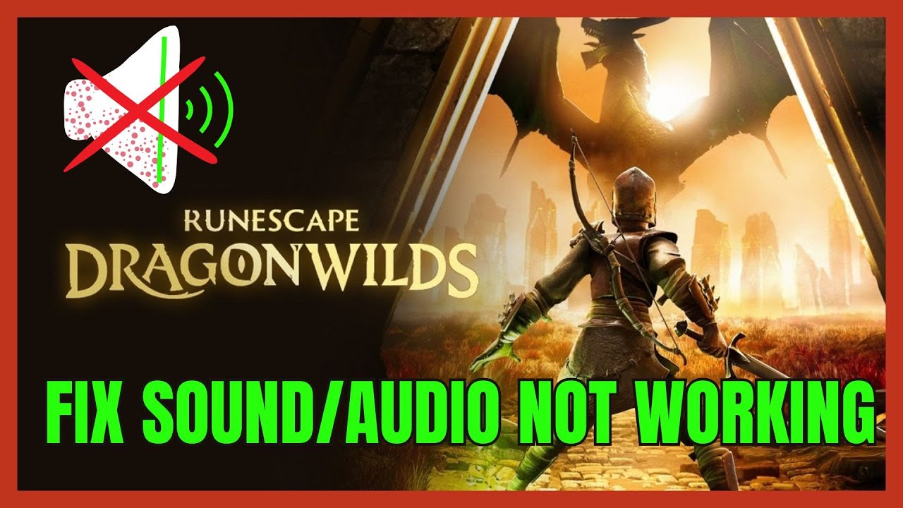 Fix RuneScape: Dragonwilds Audio/Sound Not Working - Best Fixes (2025) | #runescapedragonwilds ...