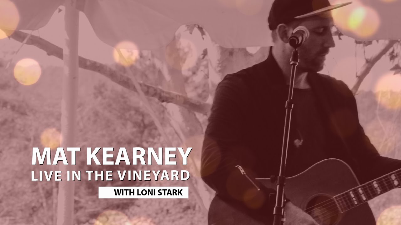 Mat Kearney - JUST KIDS, Live in the Vineyard Napa - YouTube