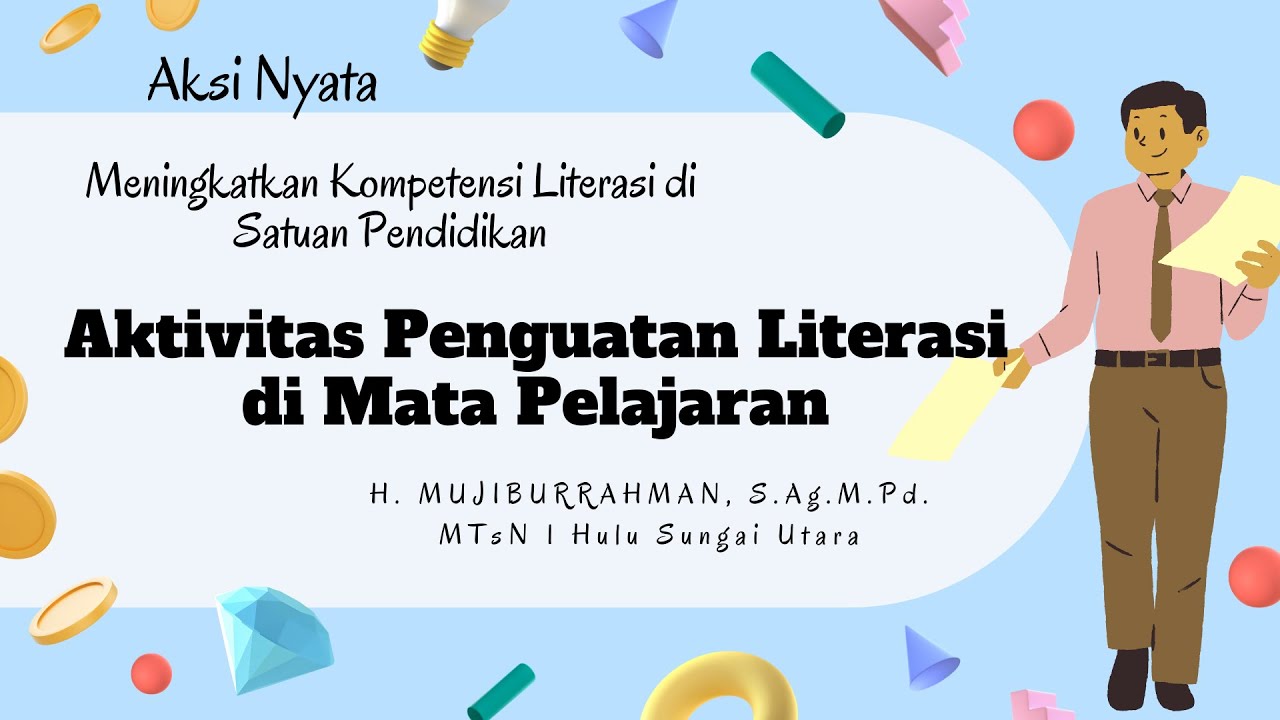 Aksi Nyata Literasi Meningkatkan Kemampuan Murid Penguatan Literasi