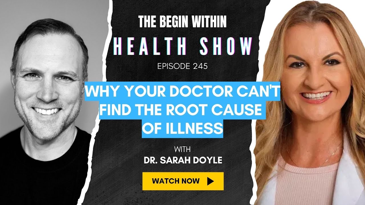 245. Why Your Doctor Can't Find The Root Cause of Illness with Dr ...