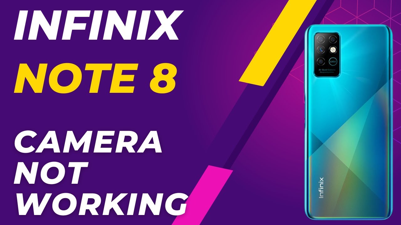 Infinix Note 8 Camera not working Problem Fix || Camera issue solution ...