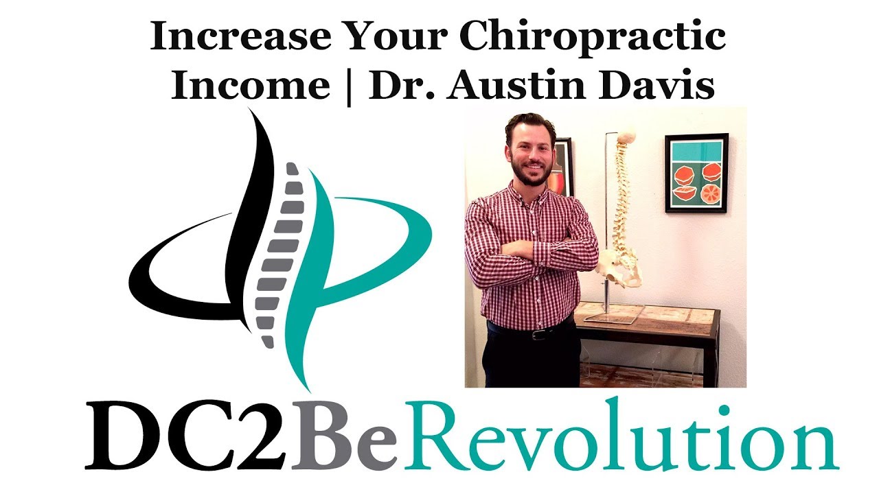 O84: Dr. Austin Davis | Increase Your Chiropractic Income - YouTube