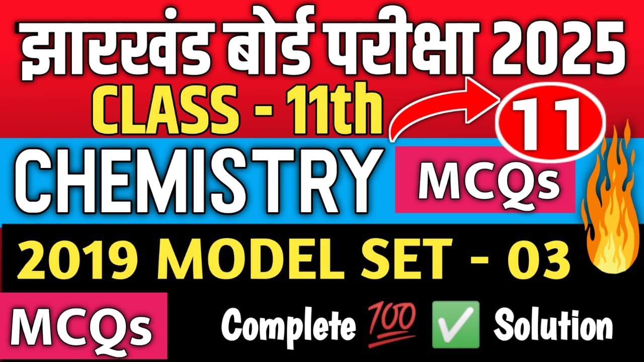 JAC 11th CHEMISTRY 2019 Model Set 3 Solution || JAC Class 11th ...