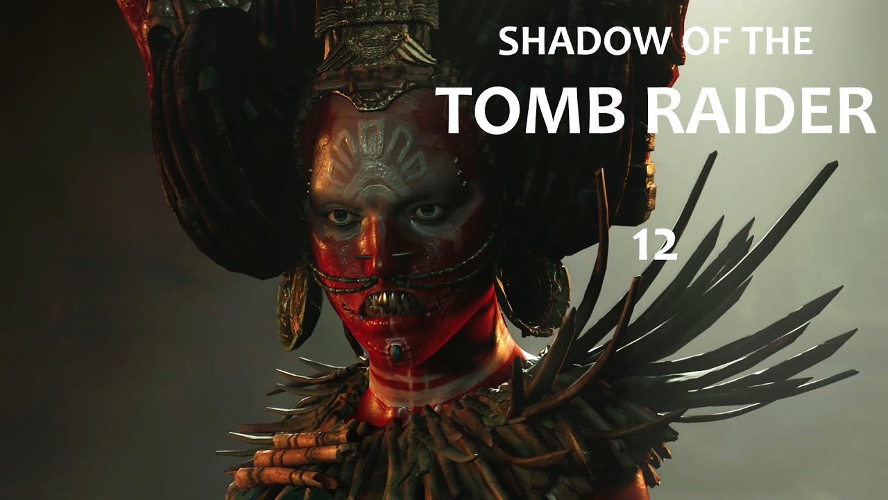 Ratu Setan Merah || Shadow of the Tomb Raider - Walkthrough Gameplay ...