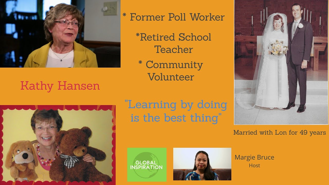 Kathy Hansen - Retired School Teacher and a Community Volunteer Shares ...