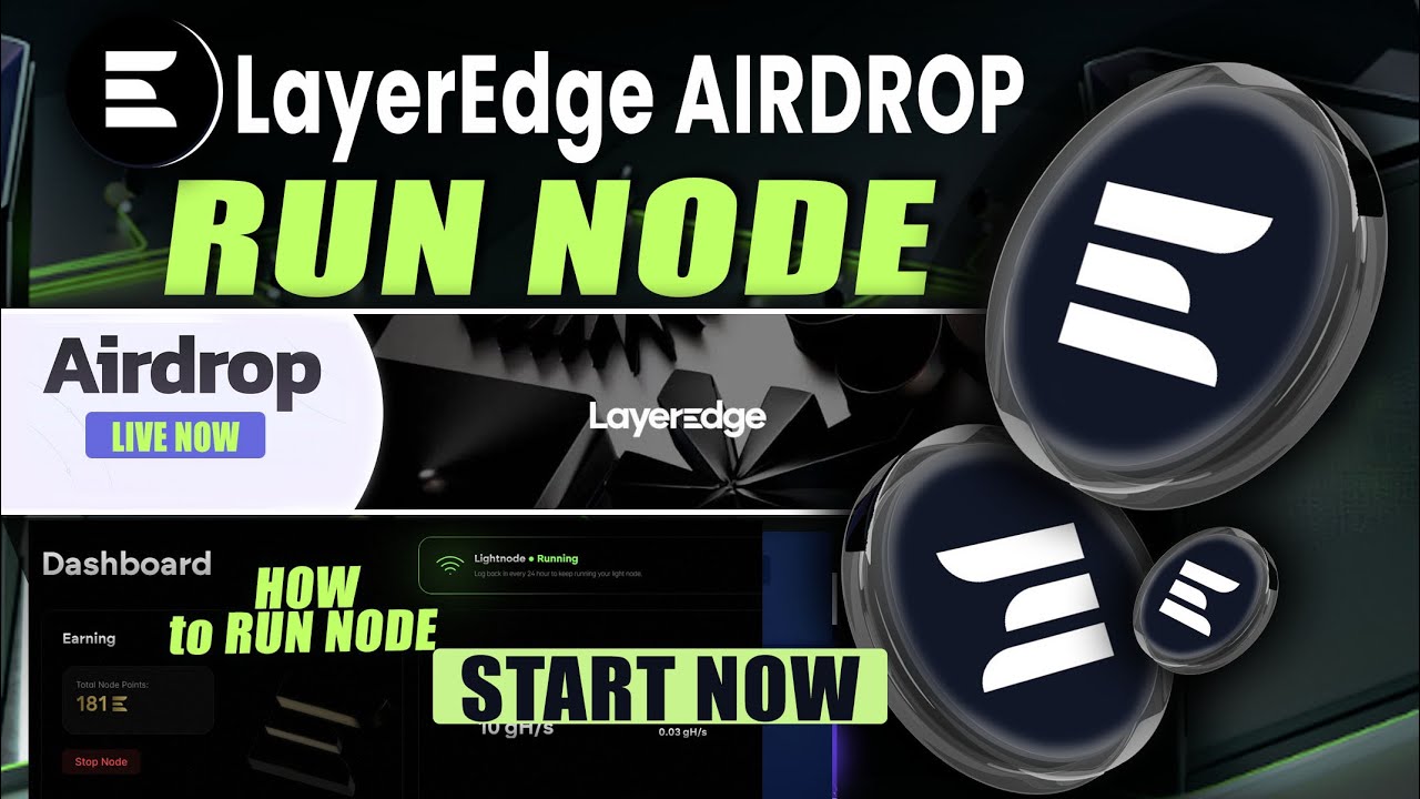 LayerEdge Testnet Airdrop - How to Run NODE on LayerEdge - Layeredge ...