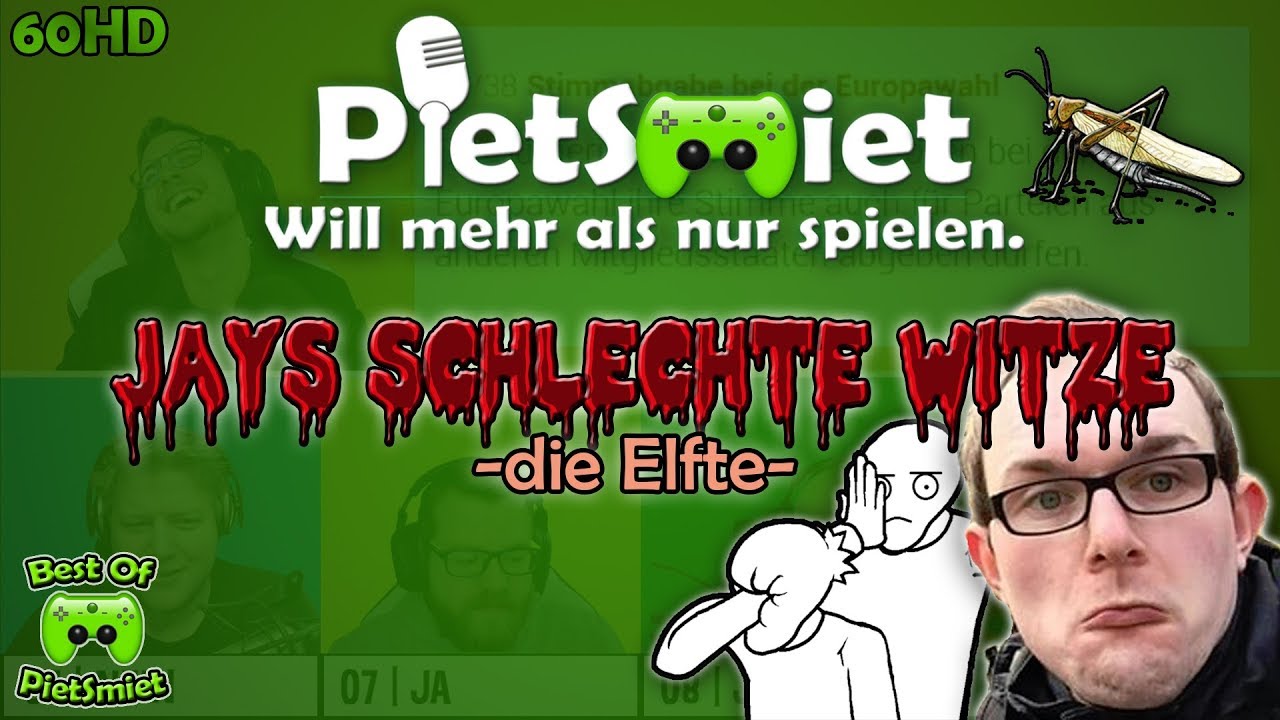 Jays schlechte Witze [Teil 11/∞] 🎮 Best Of PietSmittie - YouTube