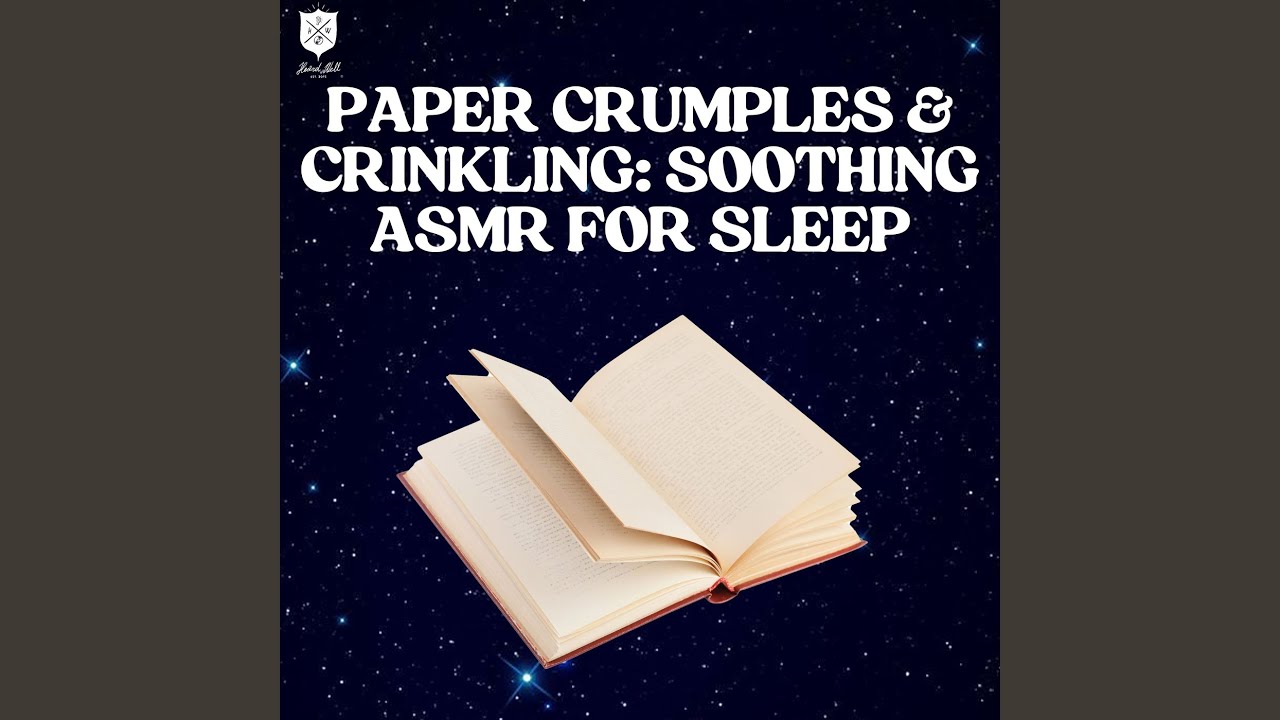 Rustling Whispers for Sleepy Papers - YouTube