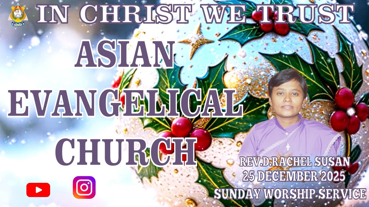 CHRISTMAS WORSHIP SERVICE - AEC CHURCH, BANGALORE-560033 - 25/12/2025 ...