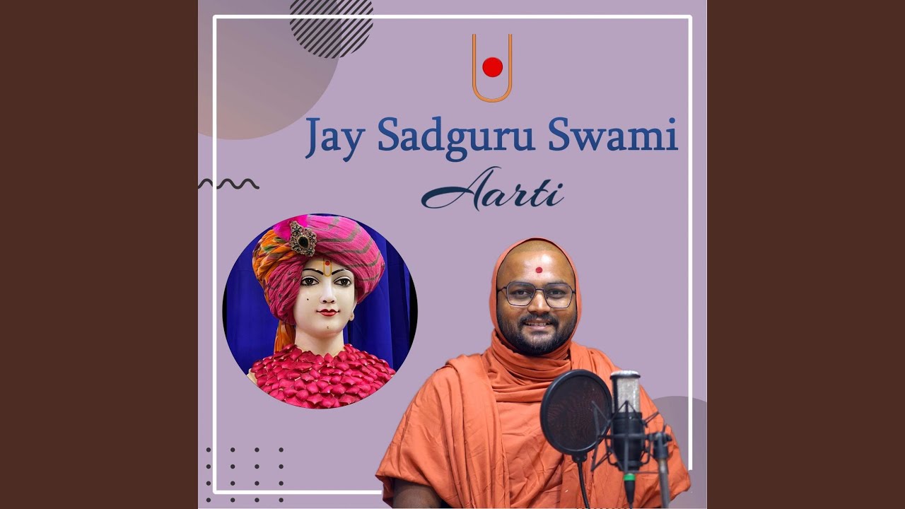 Jay Sadguru Swami (aarti) - YouTube Music