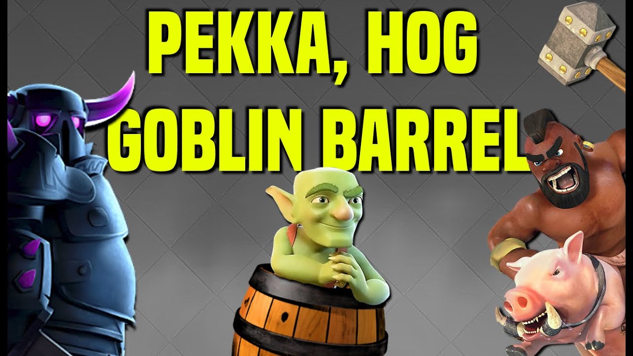 Clash Royale | Pekka, Hog, Goblin Barrel Deck | Arena 4, Arena 5 - YouTube