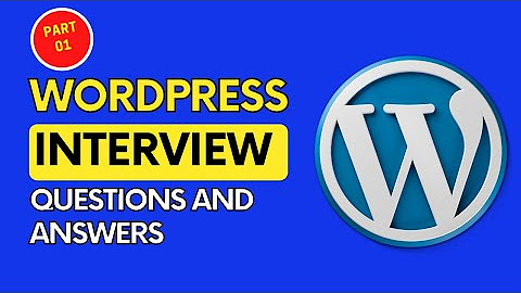 WordPress Interview Questions and Answers - YouTube