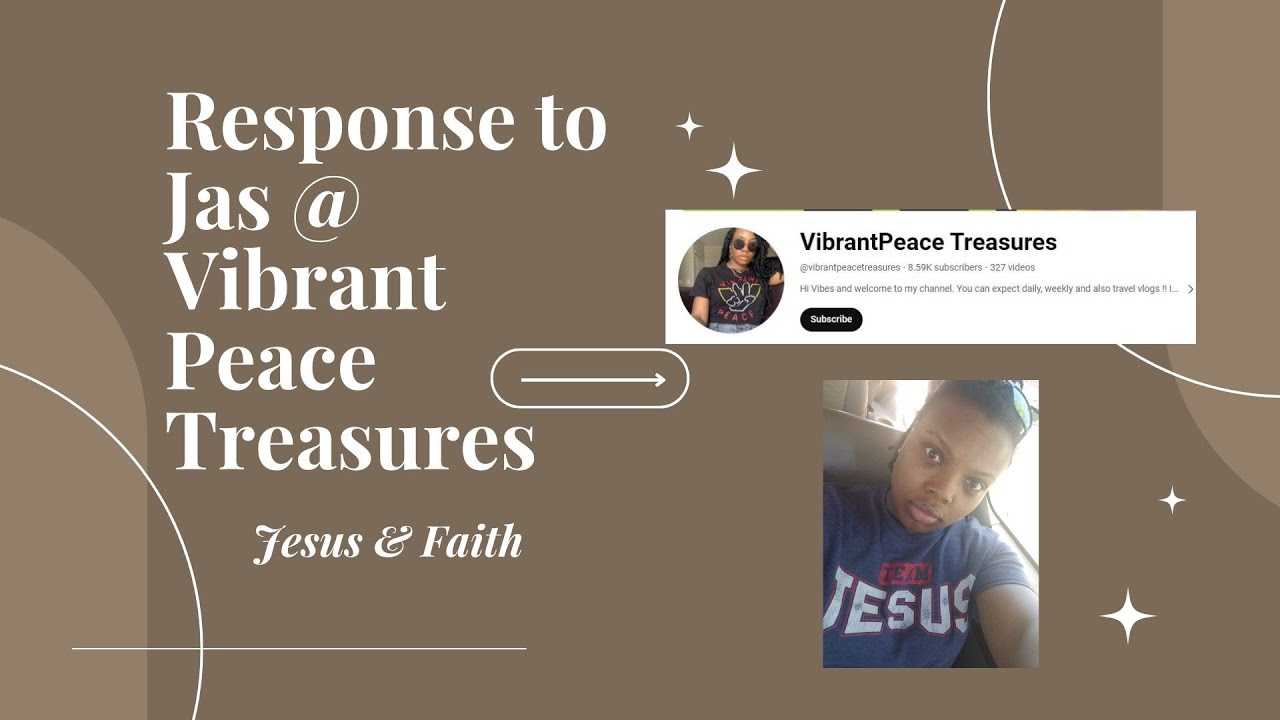 Response to Jasmine @ Vibrant Peace Treasures | Rant | Jesus | True ...