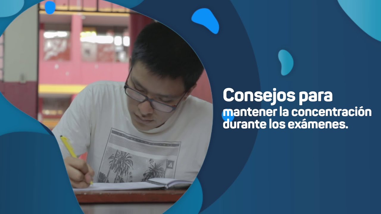 Consejos para mantener la concentración durante los exámenes - YouTube