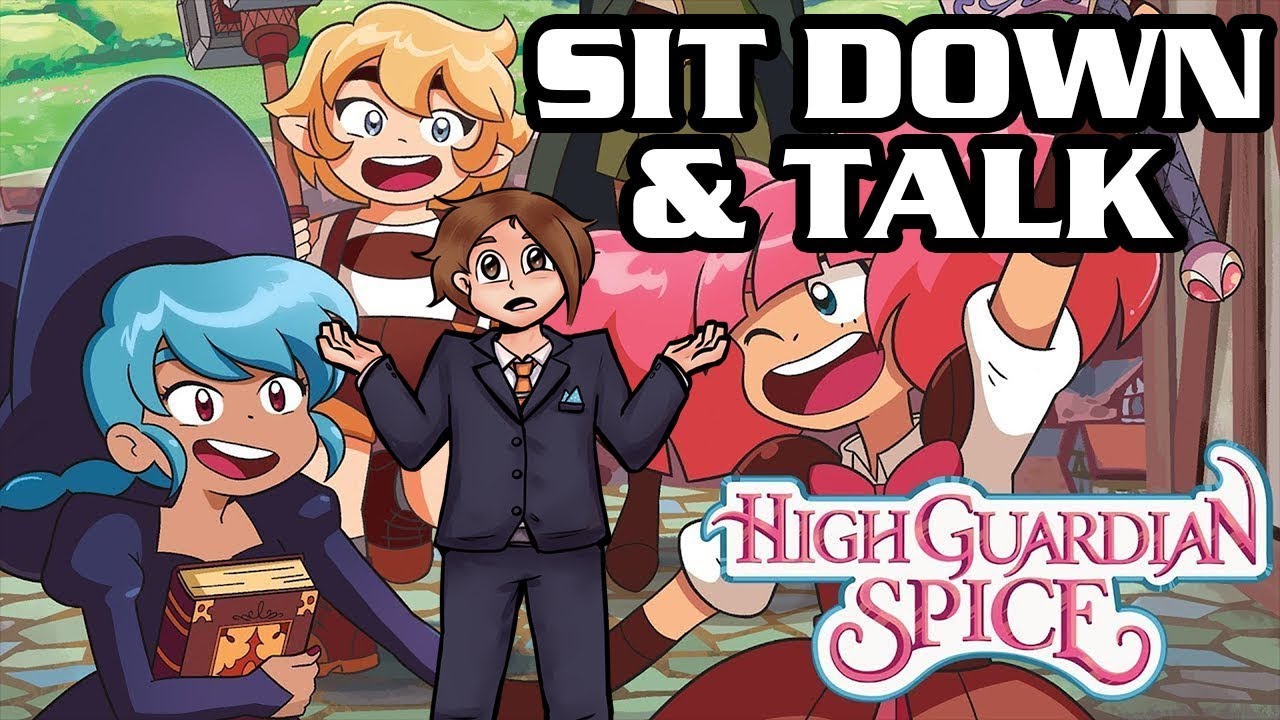 High Guardian Spice...what is it? I'm being serious ~ Sit Down & Talk ...