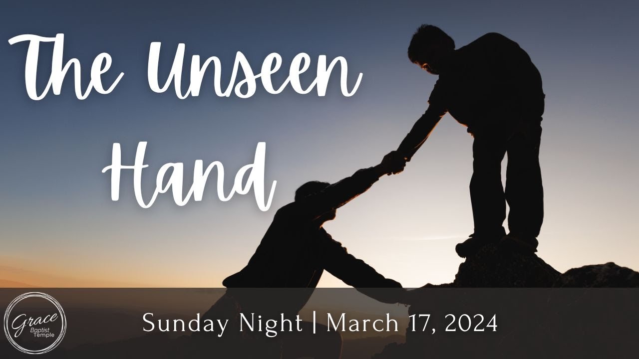 The Unseen Hand - Pastor Tim Weems - YouTube