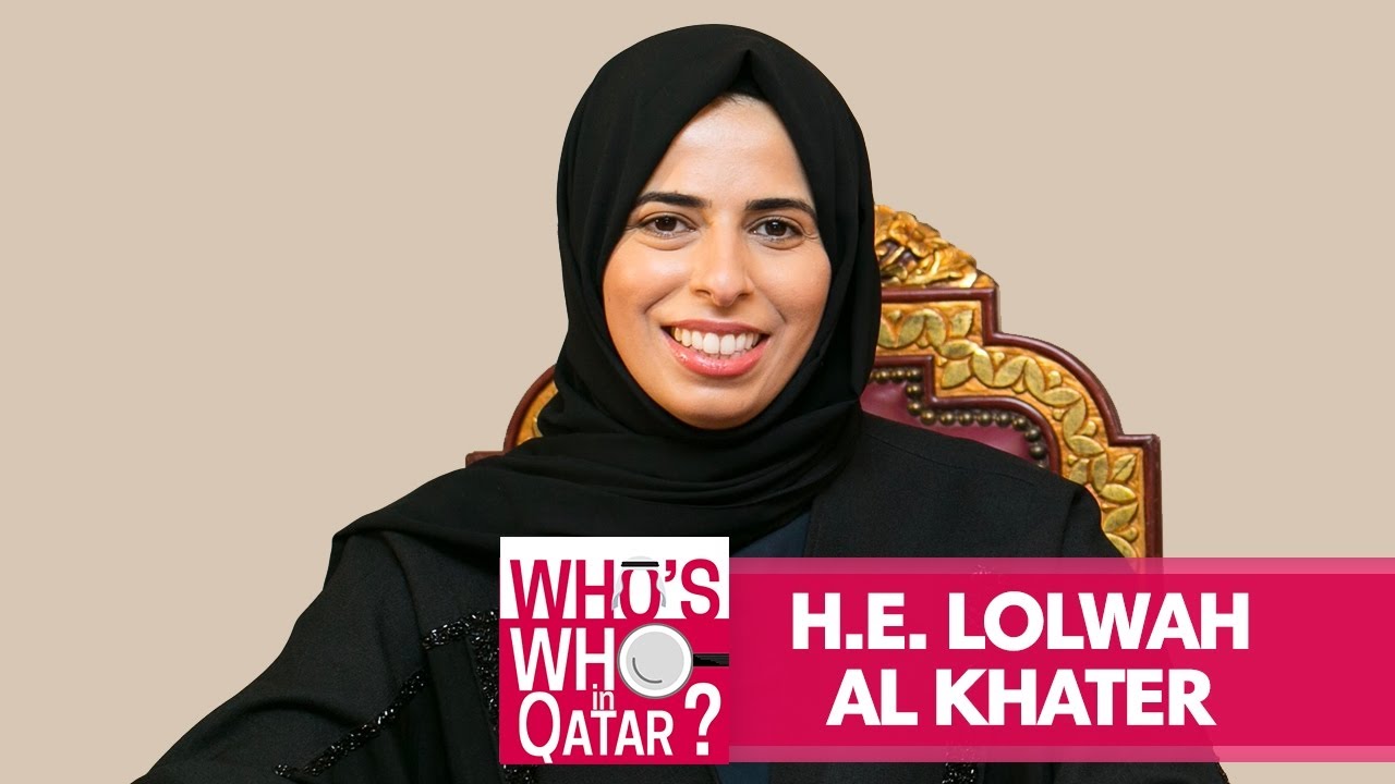 Who's Who in Qatar: H.E. Lolwah Al Khater - YouTube