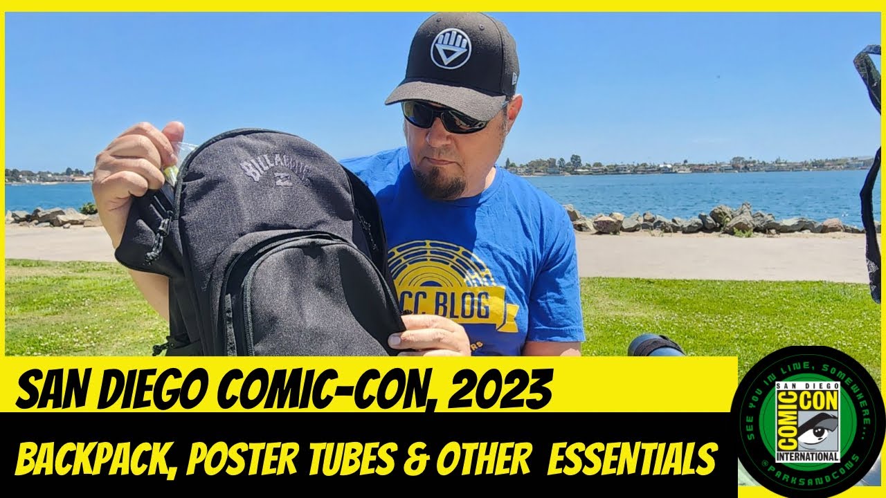 Backpack Packing, Poster Tubes & Other Essentials for San Diego Comic ...