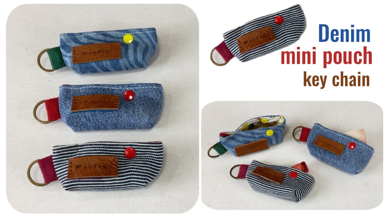 Denim mini pouch key chain tutorial ,pouch key chain patterns ,DIY key chain from jeans scraps ...