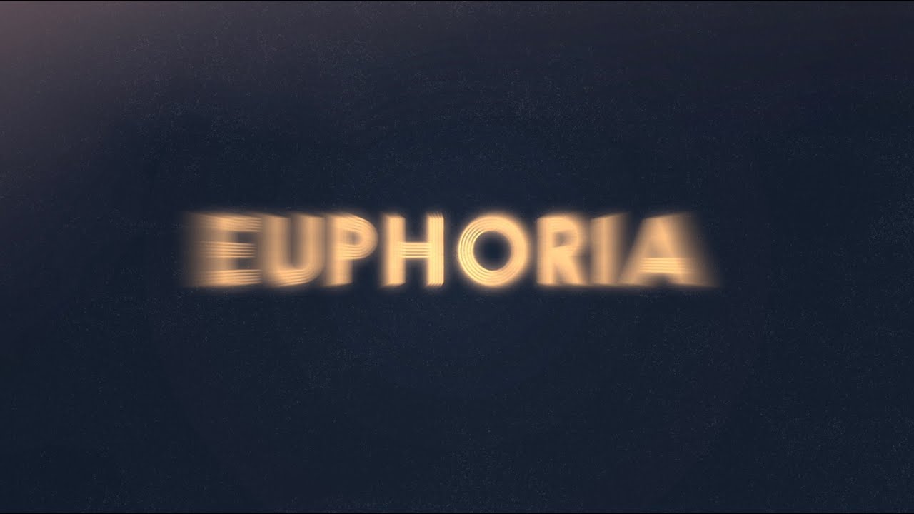 EUPHORIA Introduction Title - YouTube