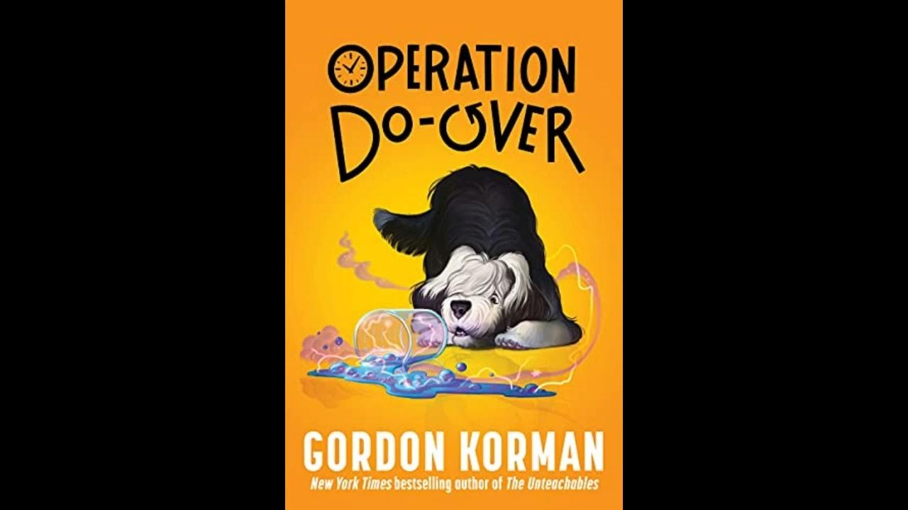 Operation Do Over by Gordon Korman - YouTube