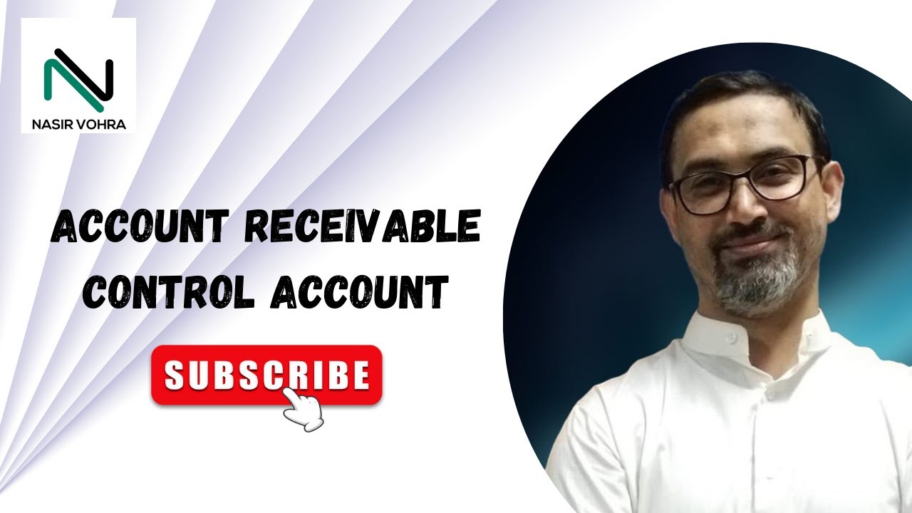 ACCOUNT RECEIVABLE CONTROL ACCOUNT FORMAT AND COMPLETE CONCEPT - YouTube