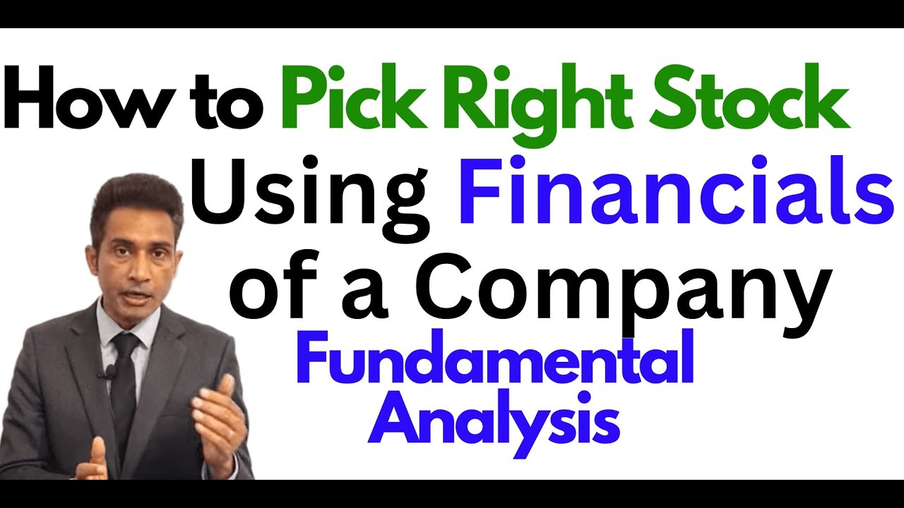 How to Pick Right Stock using Fundamental Analysis explained financial ...