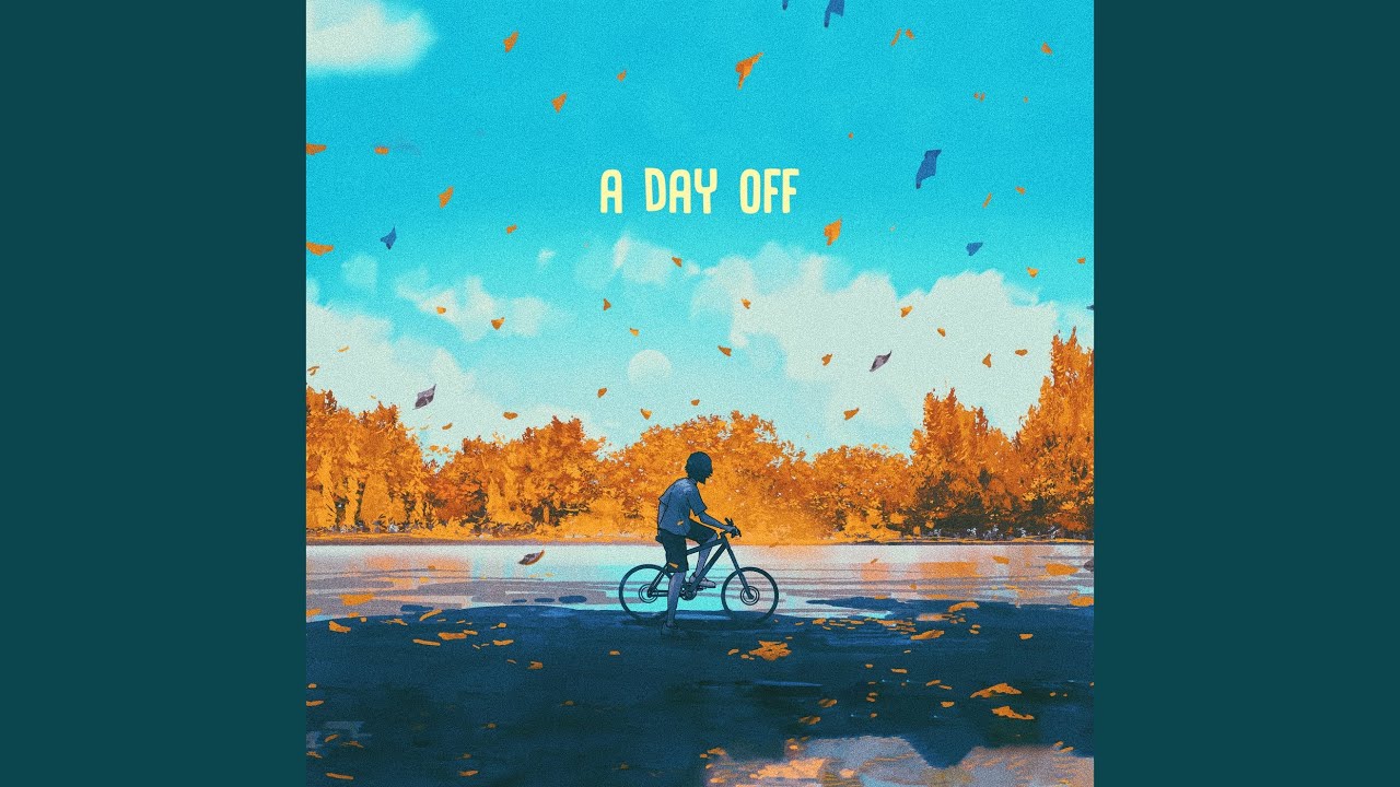 a day off - YouTube