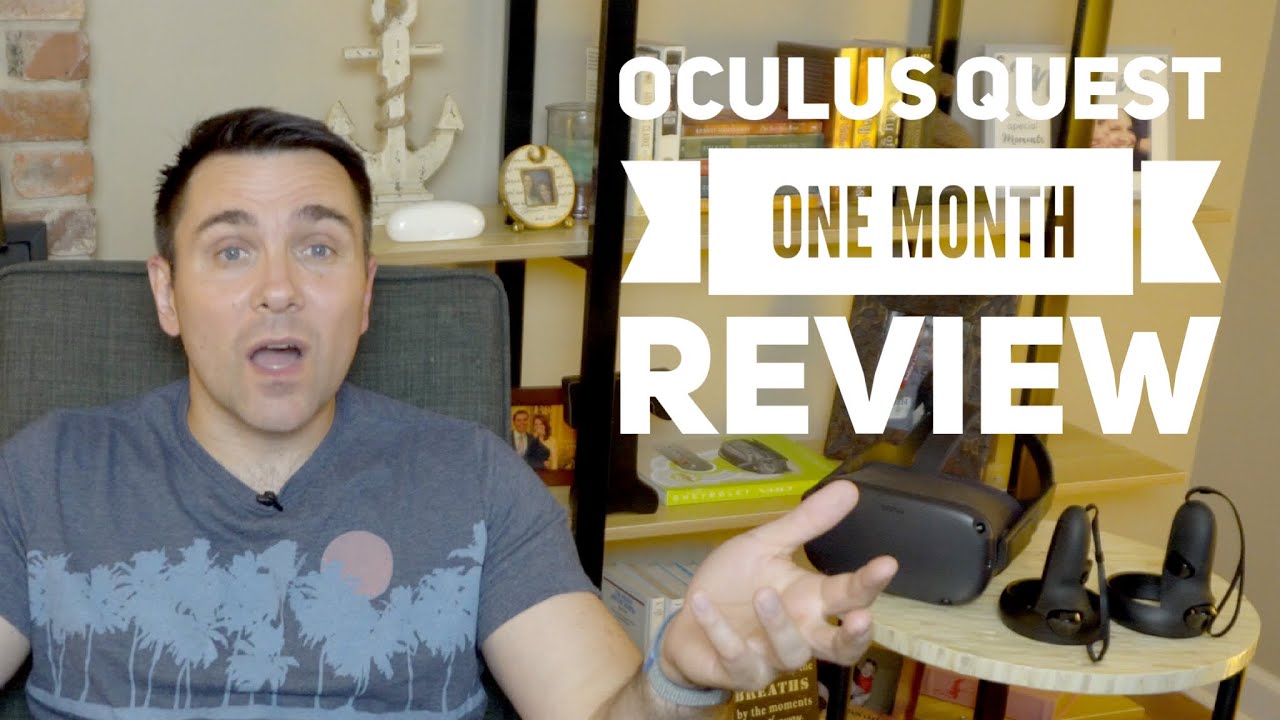 Oculus Quest - One Month Later Review - YouTube