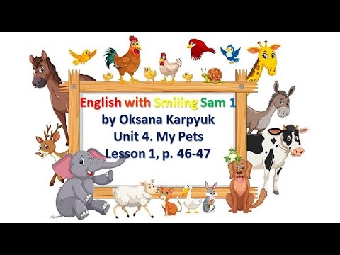 NUS 1. Unit 4. My Pets. Lesson 1. - YouTube