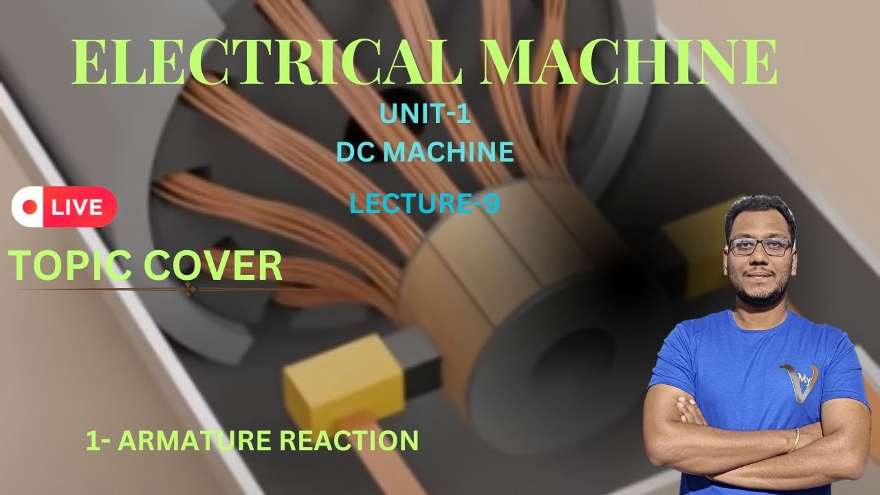 L9 | DC MACHINE | ELECTRICAL MACHINE | GATE / IES | HARISH SIR - YouTube