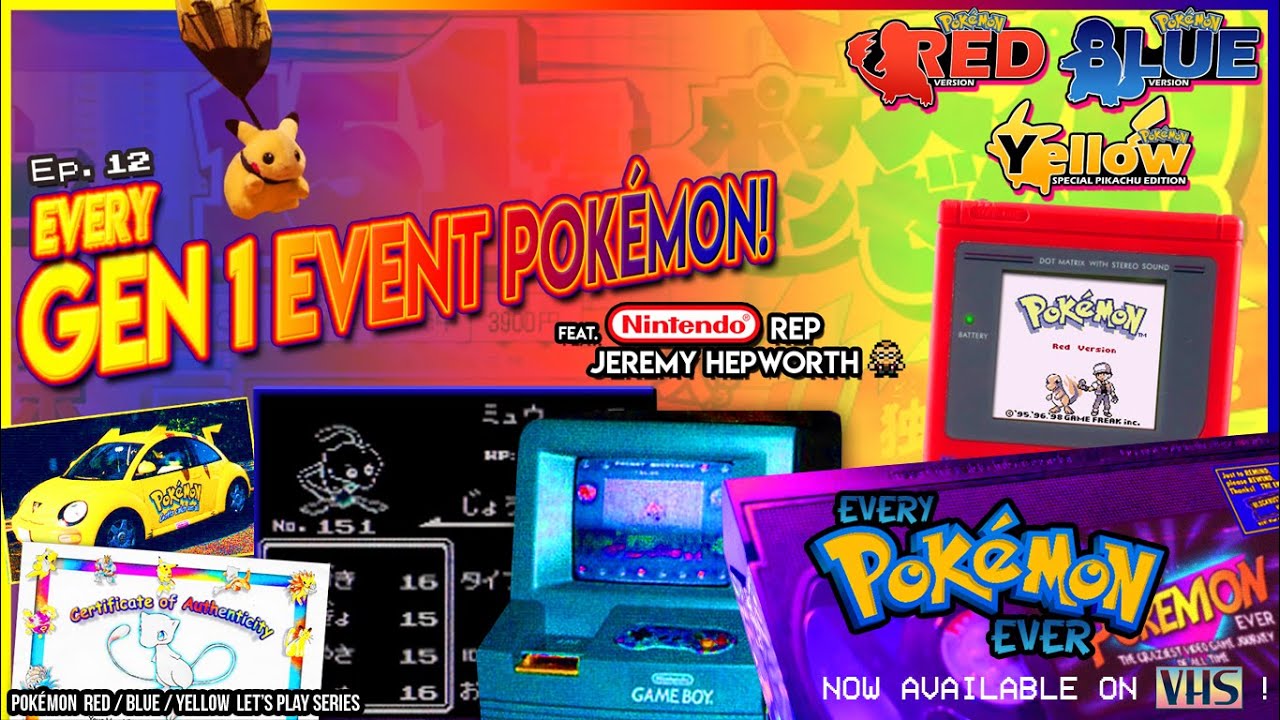 Every Pokémon Ever #12: EVERY Gen 1 Event Pokémon Feat. Nintendo Rep ...