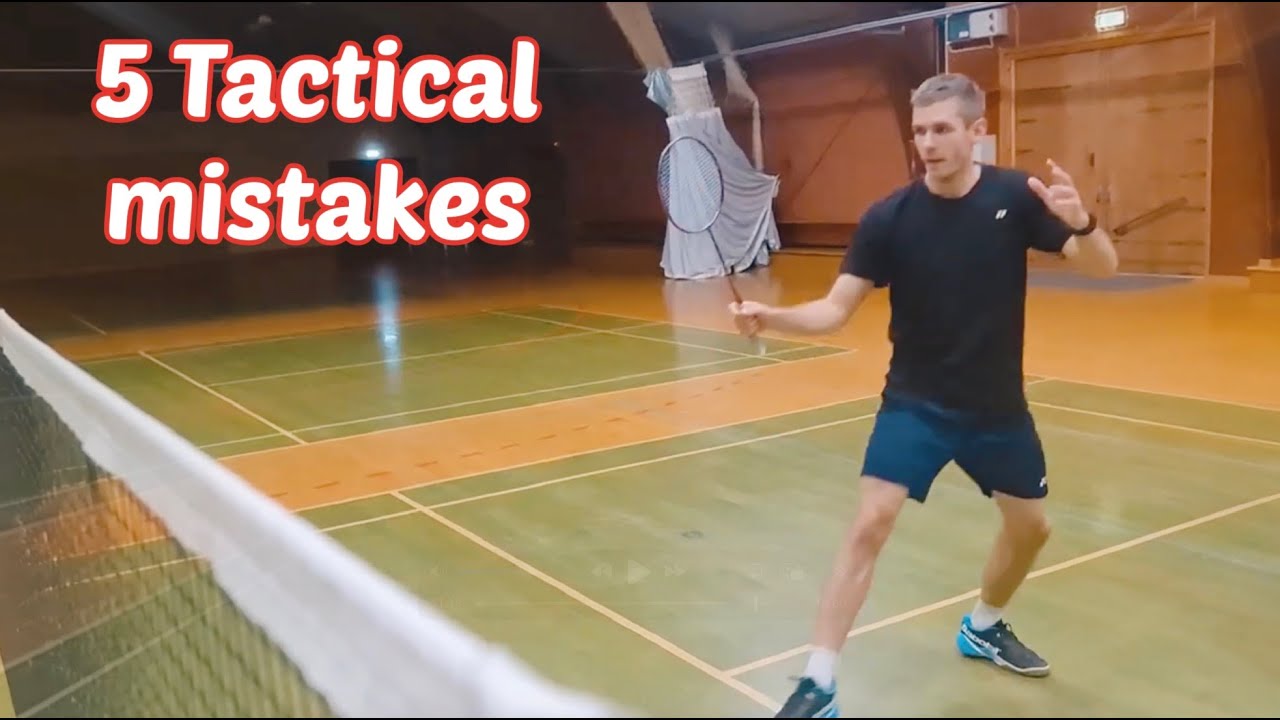 Top 5 Tactical Errors in Badminton – Are You Guilty of These? - YouTube