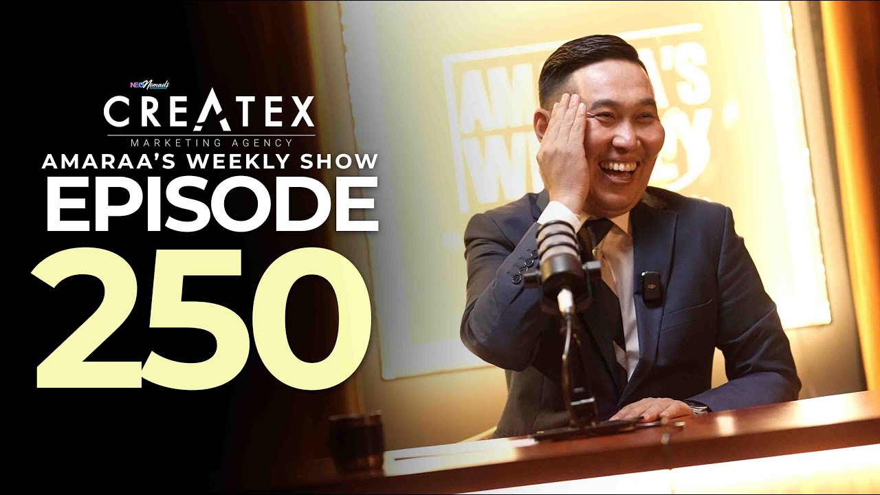 AMARAA'S Weekly Show (Episode 250) - YouTube