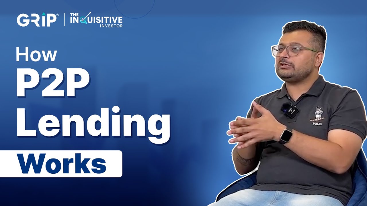 Understanding P2P Lending: Risks, Returns & Pooling Concepts | Grip ...