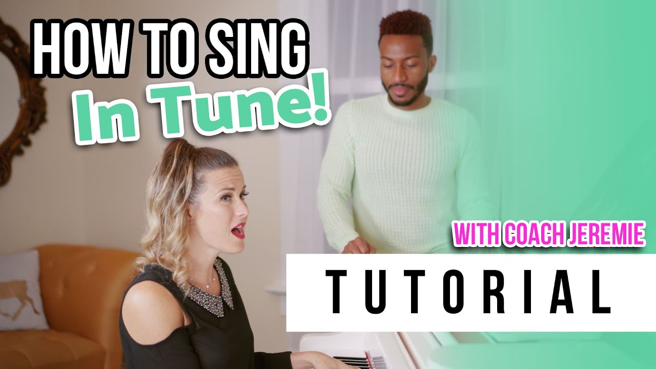 How to Sing in Tune | Tutorials Ep.18 | Stay On Key - YouTube