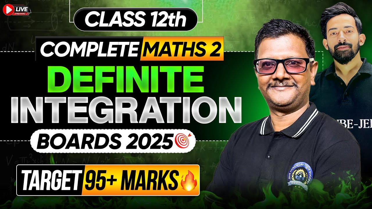 Definite Integration 🎗️| ONE SHOT | Day 11| PYQs + NYQs |Class 12th by ...