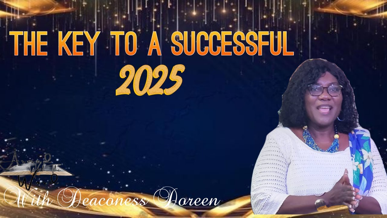 The Key to a Successful 2025 - YouTube