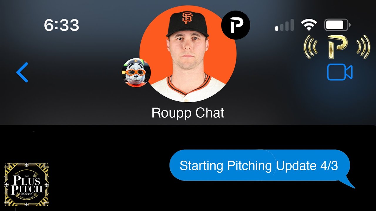 Landon Roupp Makes His Case For the Rotation - Plus Pitch Podcast 4/3 ...