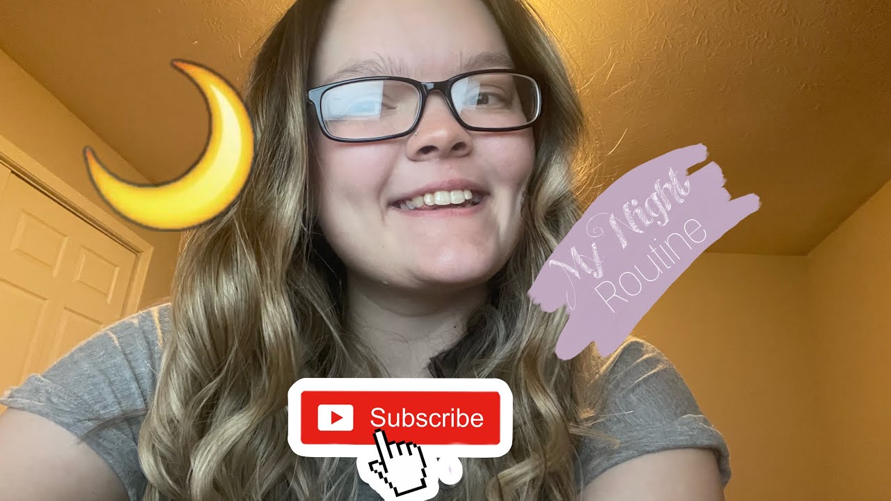 My Night Routine 💕 Youtube
