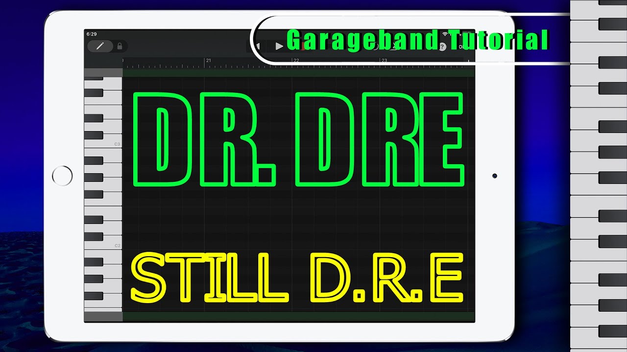 Dr. Dre - Still DRE | Garageband Cover Remix | iPad/iPhone iOS - YouTube
