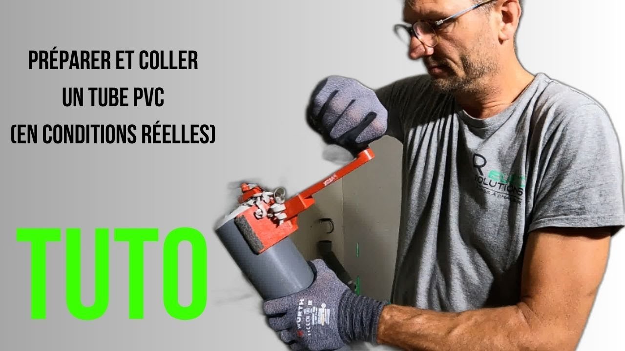Tuto : préparer et coller un tube PVC - YouTube
