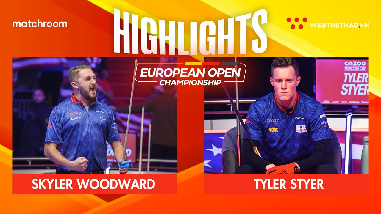 Highlights Skyler Woodward vs Tyler Styer | Giải Billiards European ...