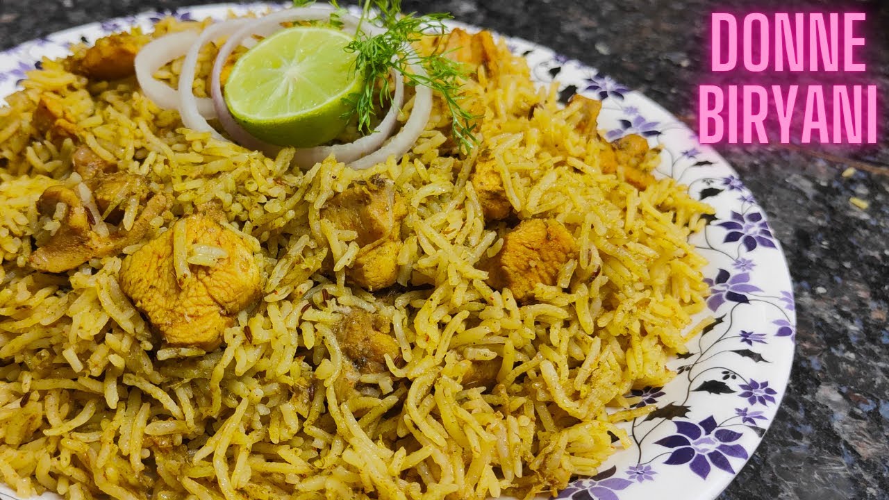 Donne Biryani | Chicken Biryani | Biryani Recipe | Village style ...